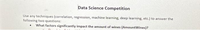 Solved Data Science Competition Use any techniques | Chegg.com