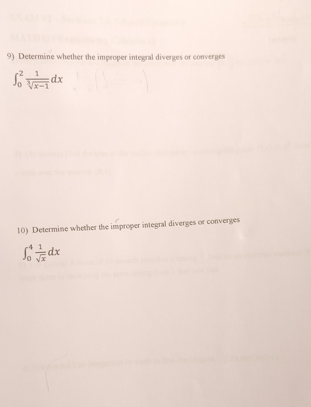 Solved 9) Determine whether the improper integral diverges | Chegg.com