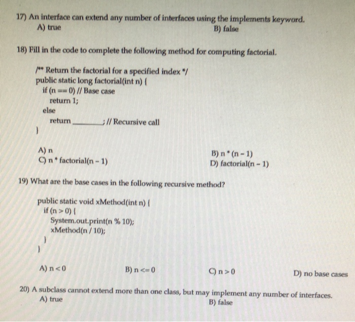 Solved 17) An interface can extend any number of interfaces | Chegg.com