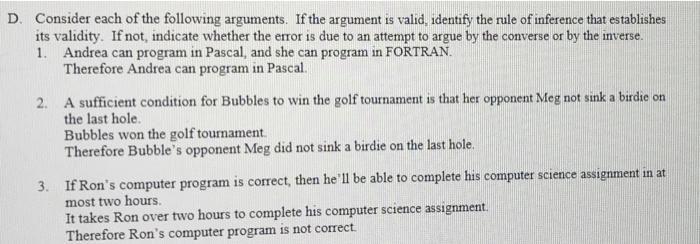 Solved D. Consider each of the following arguments. If the | Chegg.com