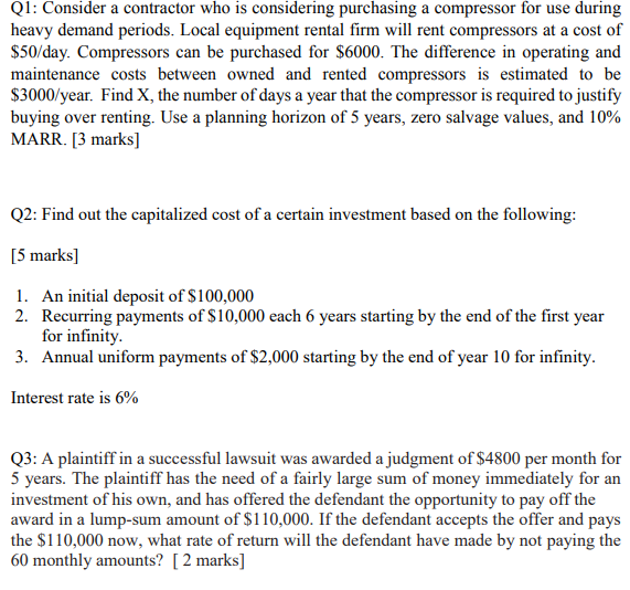 Solved Q1: Consider a contractor who is considering | Chegg.com