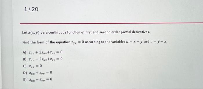 Solved Let z(x,y) be a continuous function of first and | Chegg.com