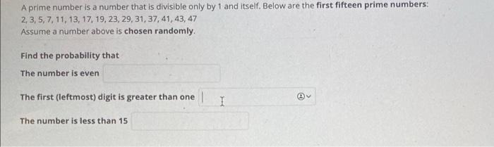 Solved A prime number is a number that is divisible only by | Chegg.com