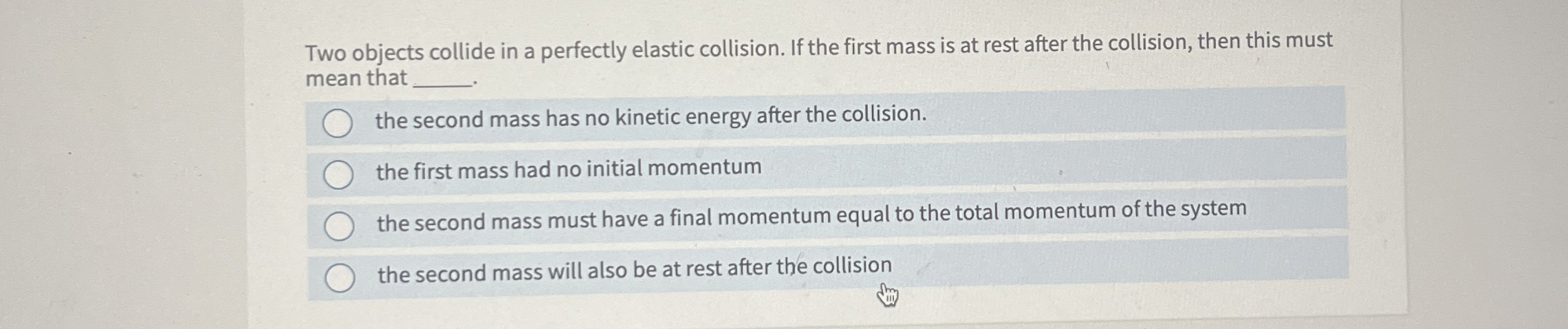 Solved Two objects collide in a perfectly elastic collision. | Chegg.com