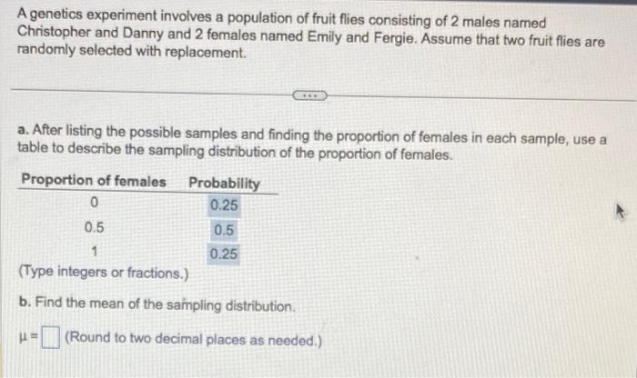 Solved A genetics experiment involves a population of fruit | Chegg.com