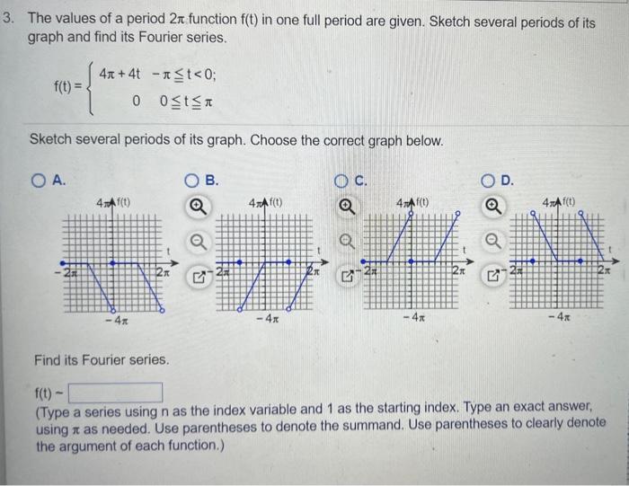Solved The values of a period 2π function f(t) in one full | Chegg.com
