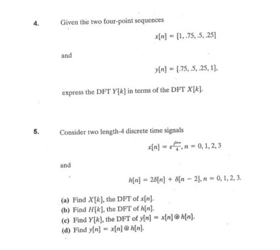 Solved Given the two four-point sequences x[n] = [1,.75, | Chegg.com