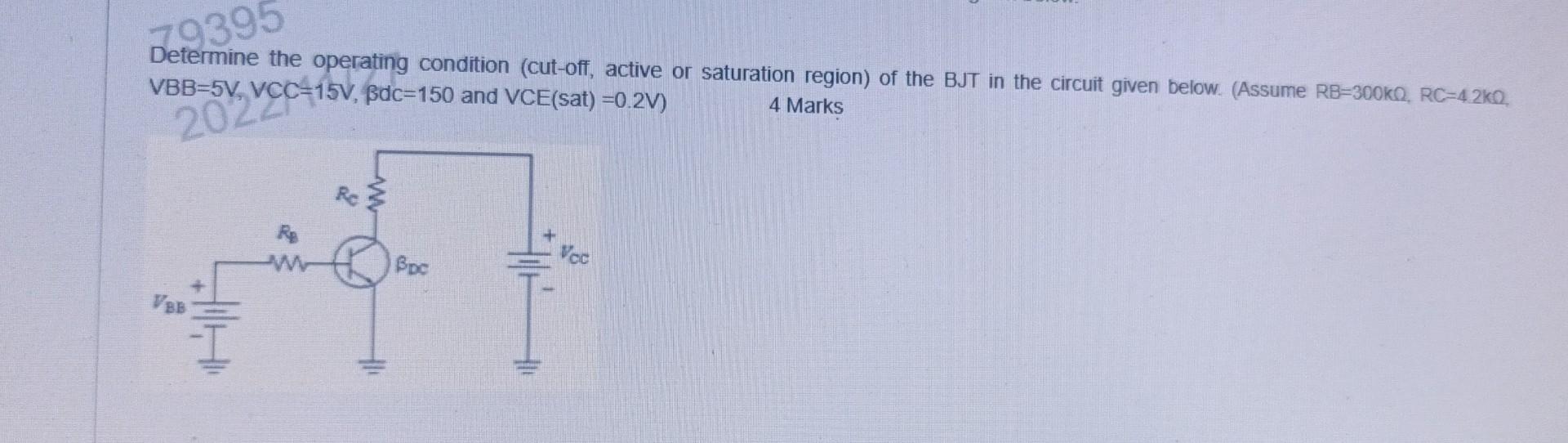 Solved Determine the operating condition (cut-off, active or | Chegg.com