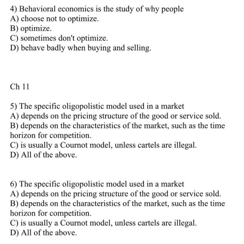 Solved 4) Behavioral economics is the study of why people A) | Chegg.com