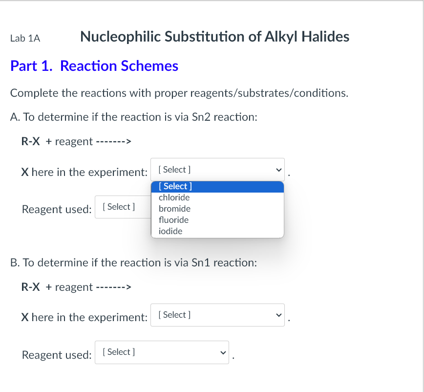Solved Lab 1A Nucleophilic Substitution of Alkyl HalidesPart | Chegg.com