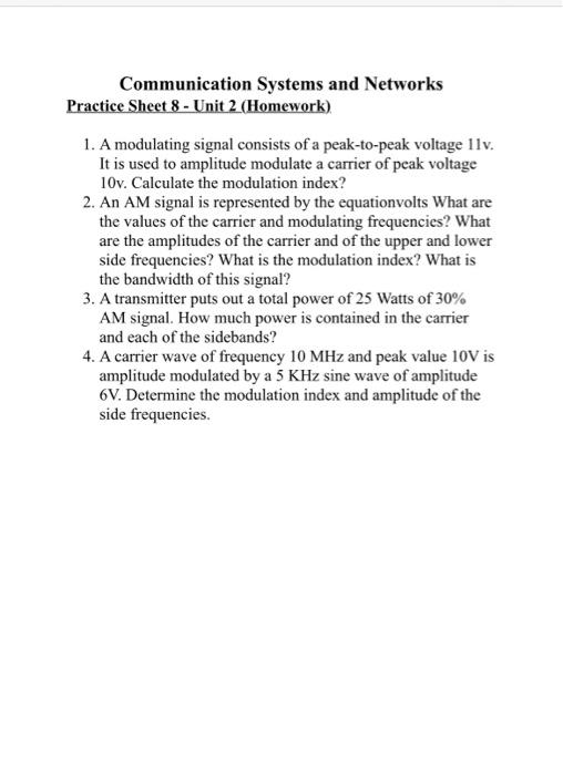 Practice Sheet 8 - Unit 2 (Homework). 1. A modulating | Chegg.com