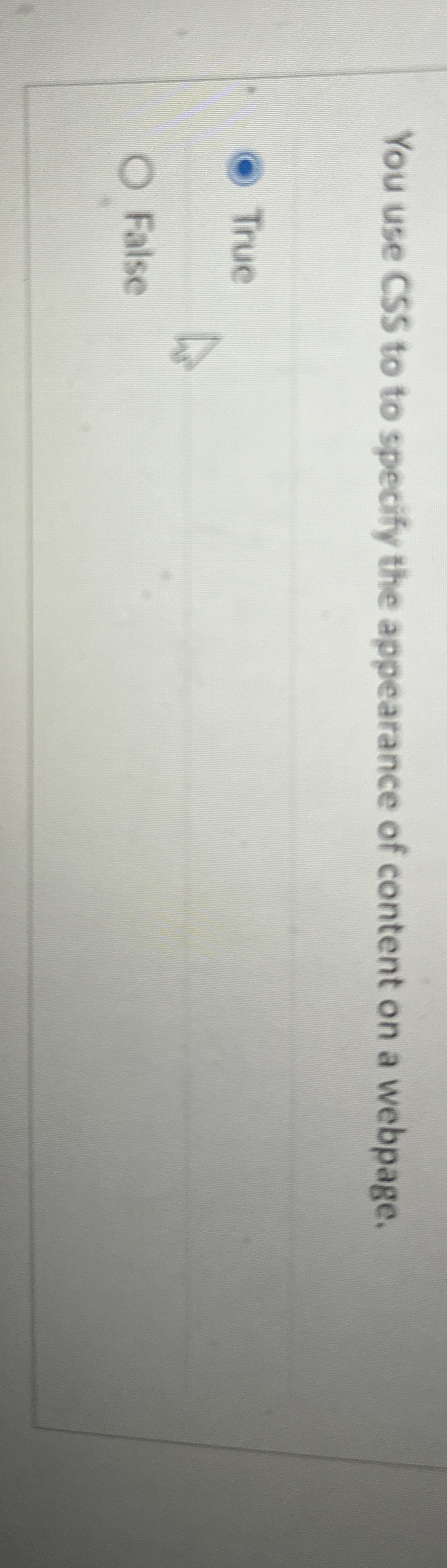 Solved You use CSS to to specify the appearance of content | Chegg.com