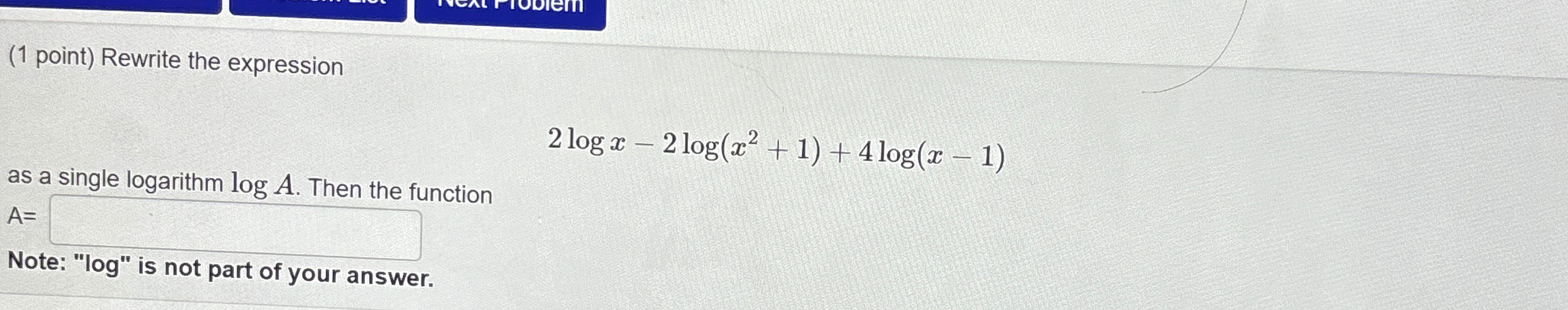 Solved (1 ﻿point) ﻿Rewrite the | Chegg.com