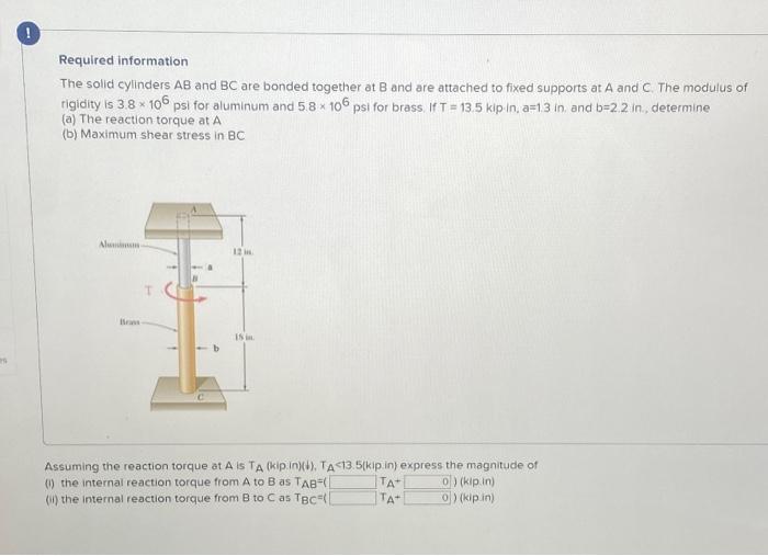 Solved Required information The solid cylinders AB and BC | Chegg.com