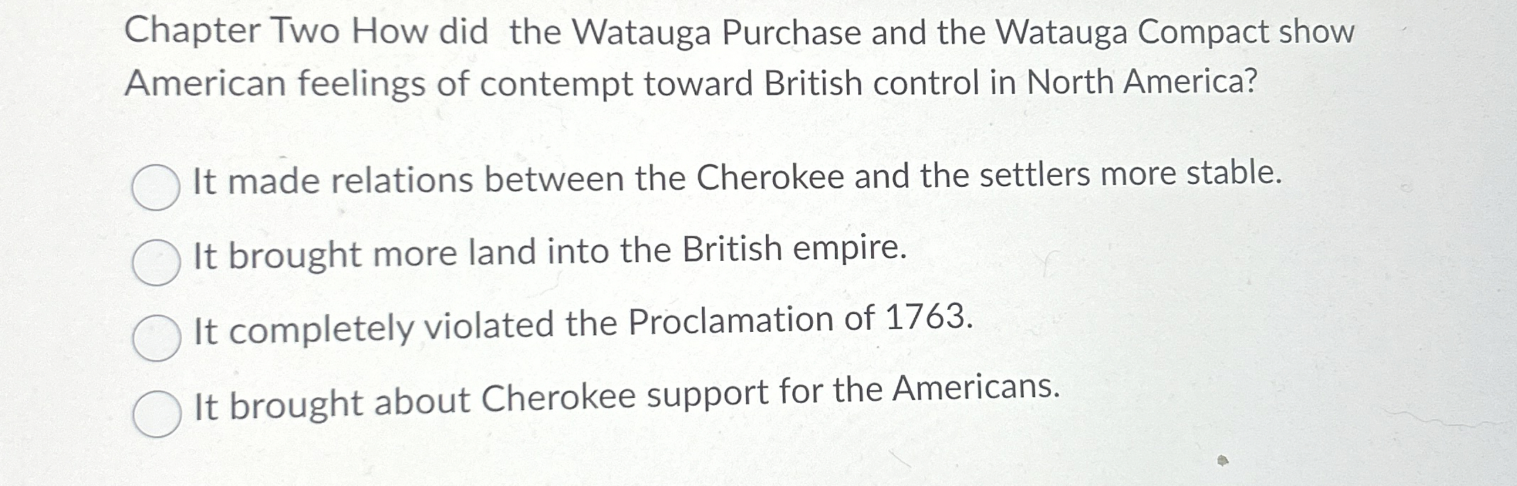 Chapter Two How did the Watauga Purchase and the | Chegg.com