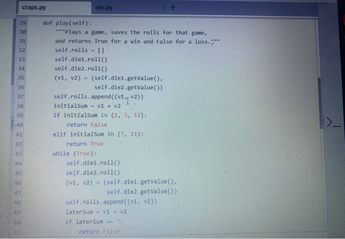 Solved rogramming Exercise 9.6 Instructions The play method | Chegg.com