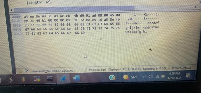 Solved [Length: 32] a4 ea 8e 09 31 09 8c c8 0000 0010 00 3c | Chegg.com