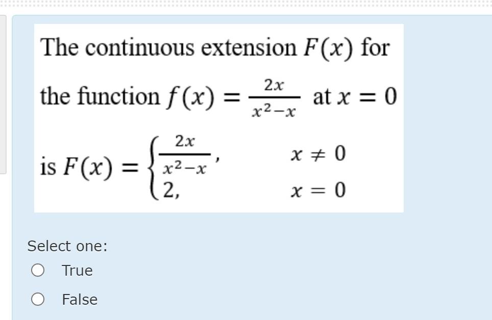 Solved The continuous extension F(x) ﻿for the function | Chegg.com