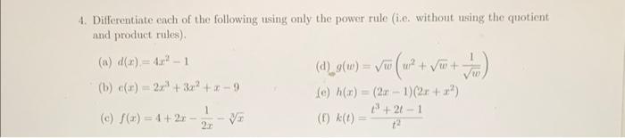Solved 4. Differentiate each of the following using only the | Chegg.com
