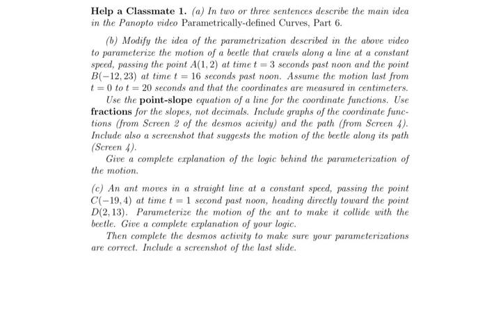 Solved Help a Classmate 1. (a) In two or three sentences | Chegg.com