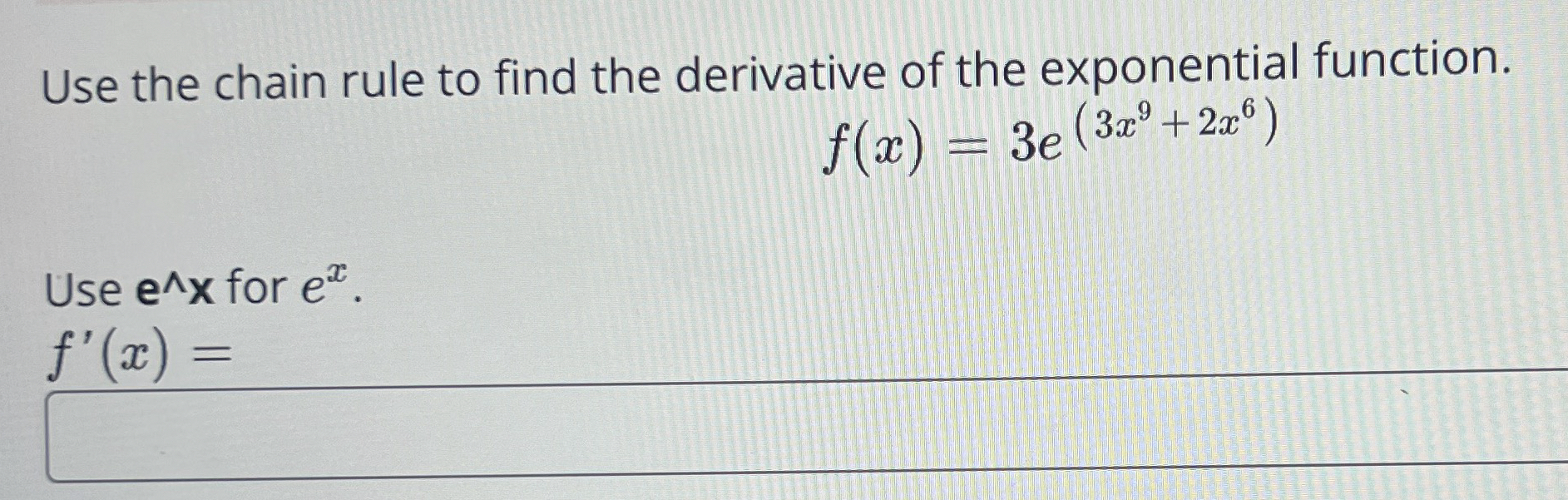 Solved Use the chain rule to find the derivative of the | Chegg.com