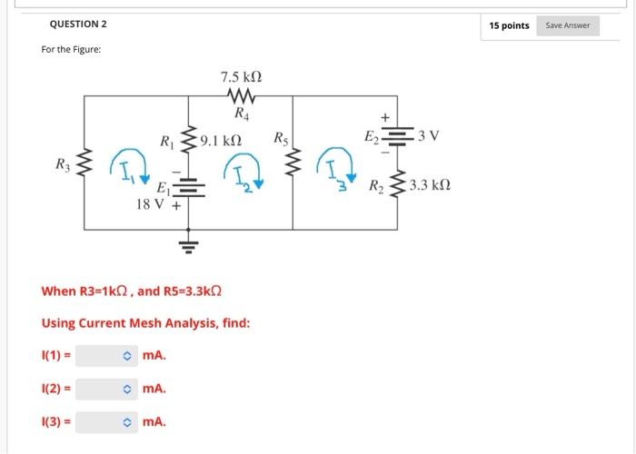 Solved For The Figure When R3 1k And R5 3 3k Using Chegg