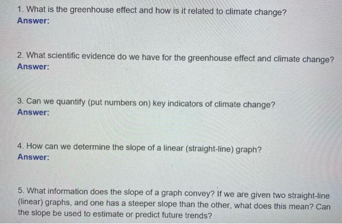 Solved 1. What is the greenhouse effect and how is it | Chegg.com