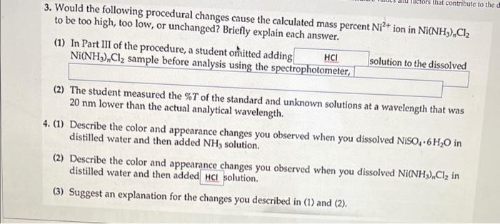 Solved 3. Would the following procedural changes cause the | Chegg.com