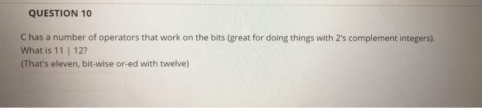 Solved QUESTION 10 Chas a number of operators that work on | Chegg.com