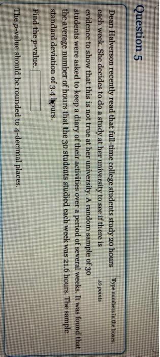 Solved Question 5 Dean Halverson recently read that | Chegg.com