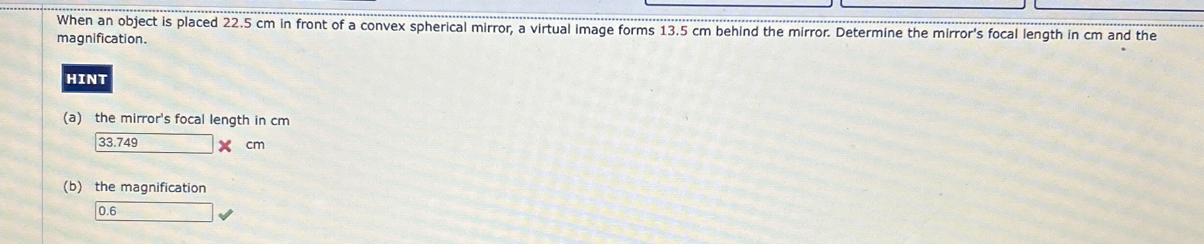 Solved When an object is placed 22.5 ﻿cm in front of a | Chegg.com