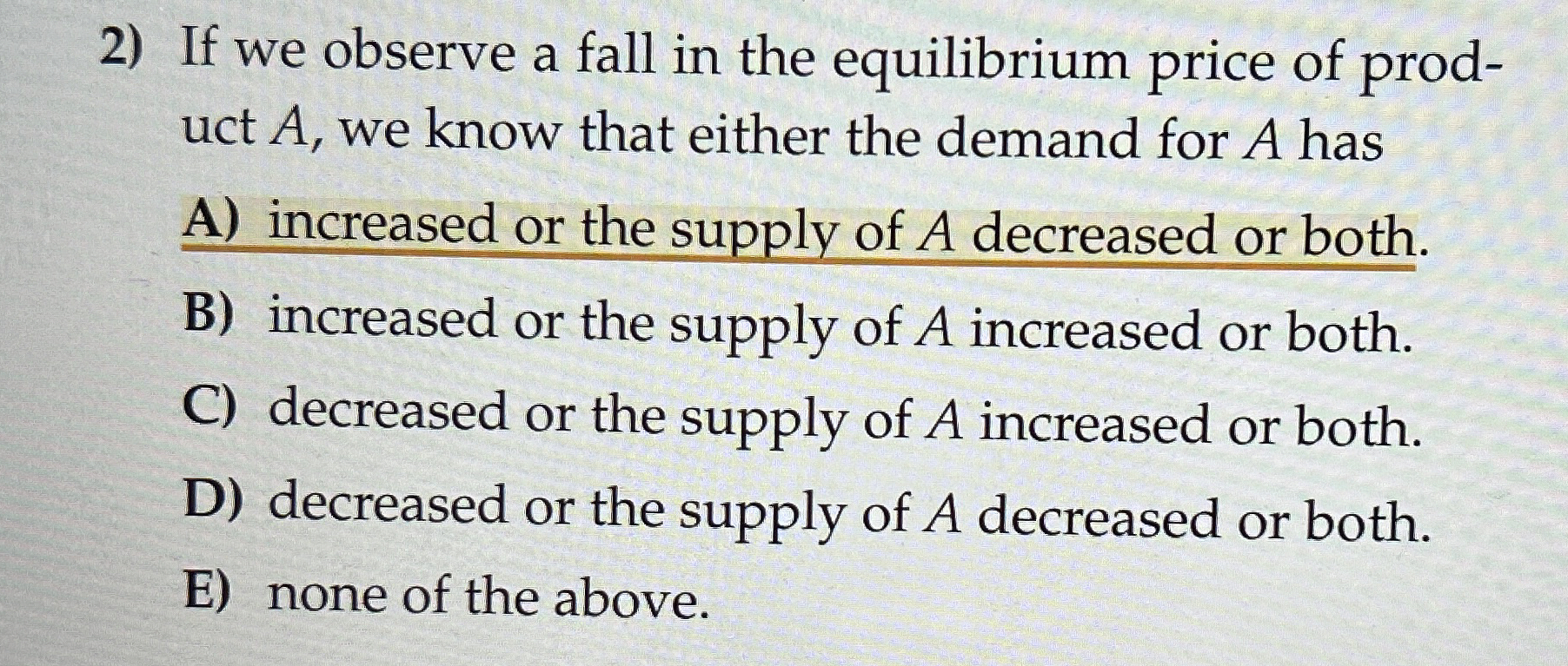 Solved If we observe a fall in the equilibrium price of | Chegg.com