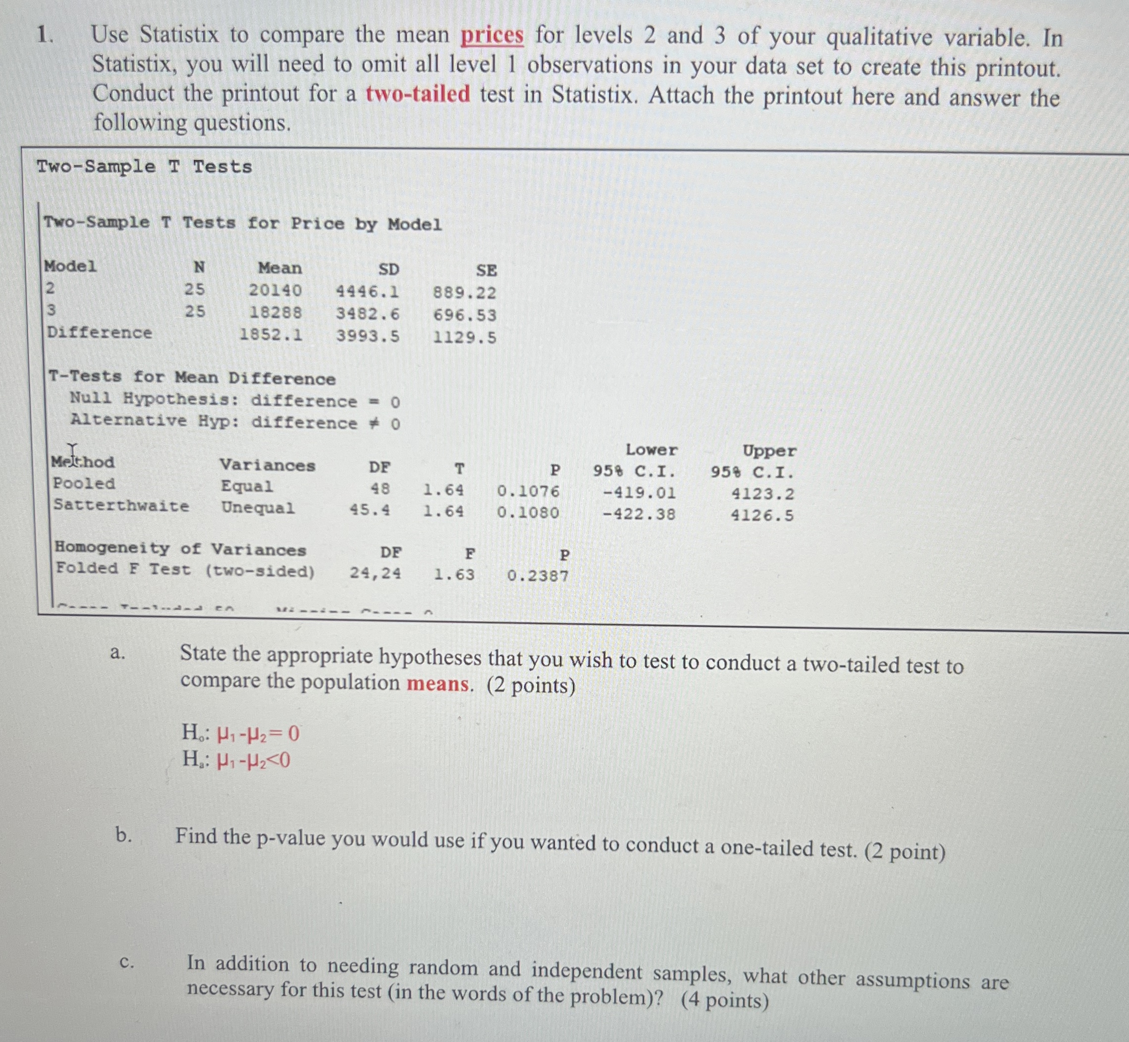 Solved Use Statistix to compare the mean prices for levels 2 | Chegg.com