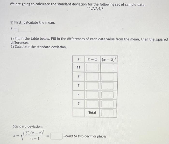 Solved We are going to calculate the standard deviation for | Chegg.com