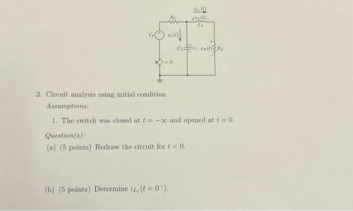 Solved 2. Circuit analysis using initial condition | Chegg.com