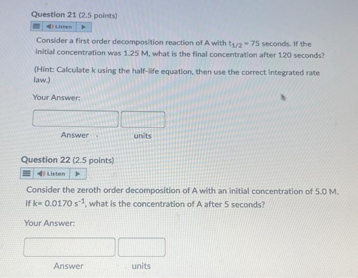Solved Consider a first order decomposition reaction of \\( | Chegg.com