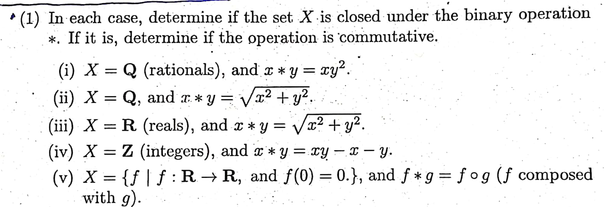 (1) ﻿In each case, determine if the set x ﻿is closed | Chegg.com