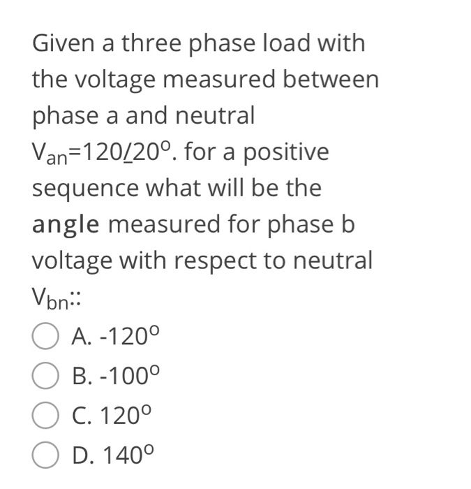 Solved Given a three phase load with the voltage measured | Chegg.com