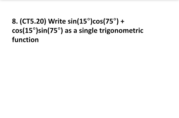 Solved 2 5. (CT4.28) Evaluate sin sin (()) without 3 using a | Chegg.com