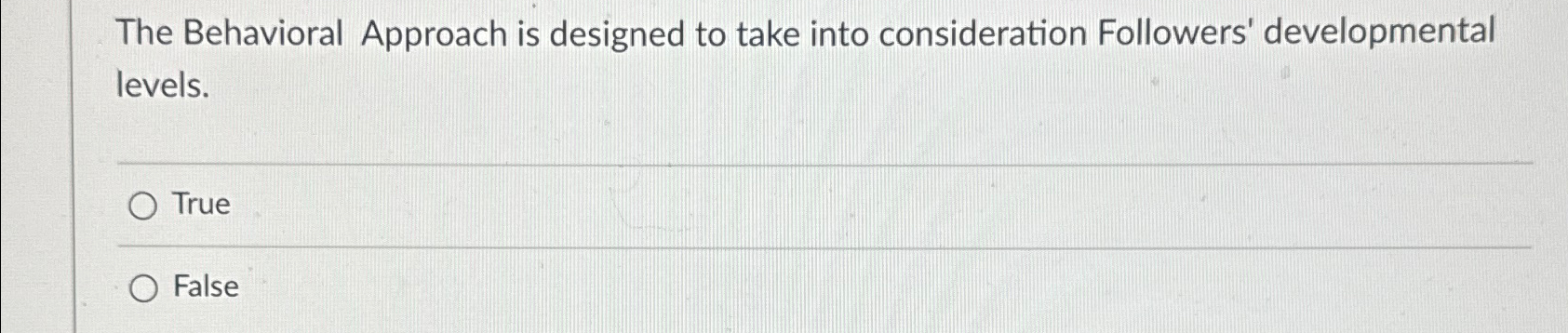Solved The Behavioral Approach is designed to take into | Chegg.com