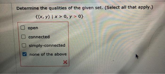 Solved Determine the qualities of the given set. (Select all | Chegg.com