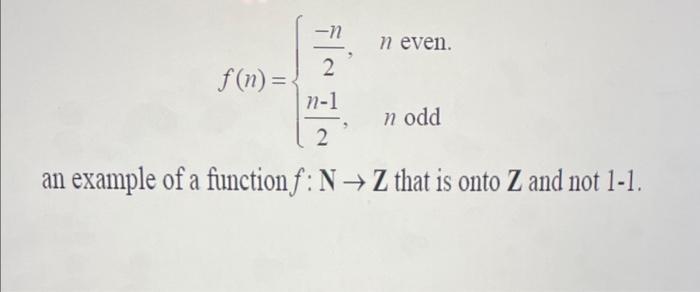 Solved f(n)={2−n,2n−1,n even .n odd an example of a | Chegg.com