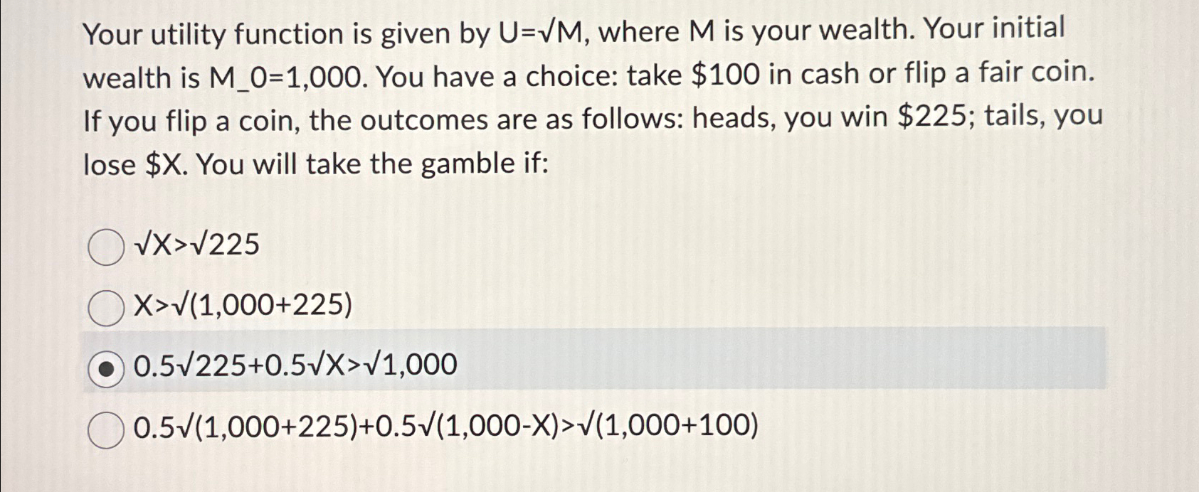 Solved Your utility function is given by U=?2M, ﻿where M ﻿is | Chegg.com