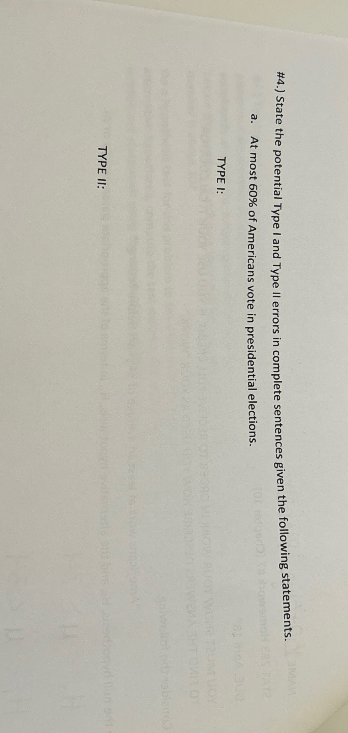 #4.) ﻿State the potential Type I and Type II errors | Chegg.com