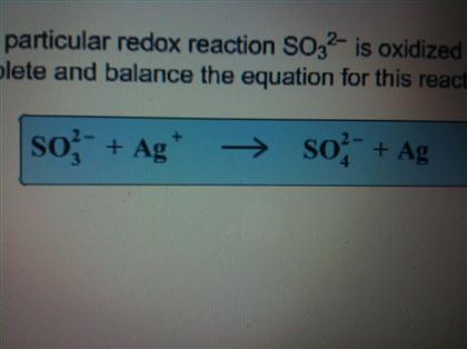 Solved For a particular redox reaction SO32– is oxidized to | Chegg.com