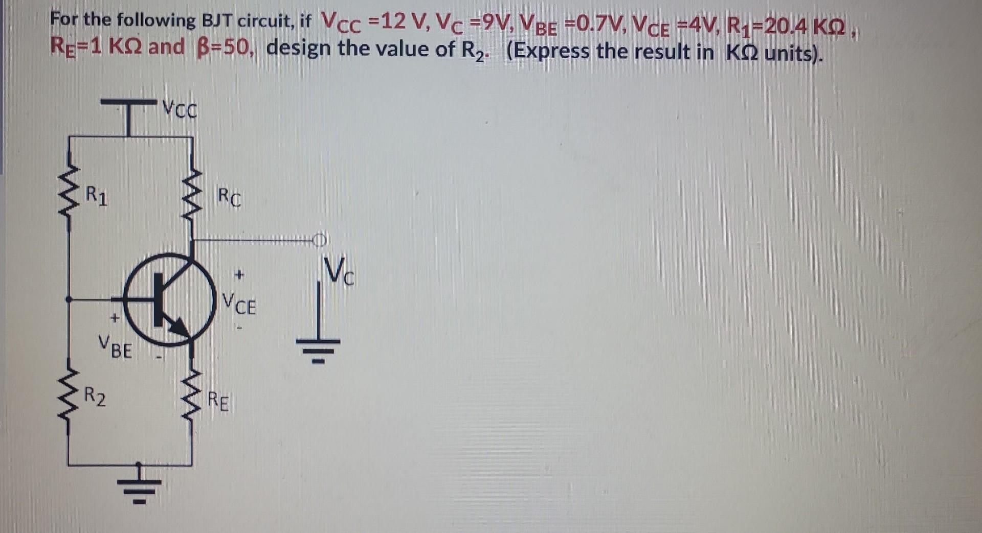 Solved For the following BJT circuit, if VCC=12 V,VC=9 | Chegg.com
