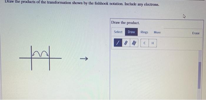 Solved Draw the products of the transformation shown by the | Chegg.com