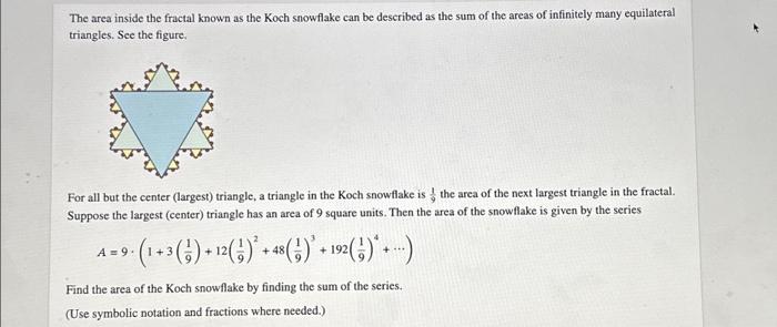 Solved The area inside the fractal known as the Koch | Chegg.com