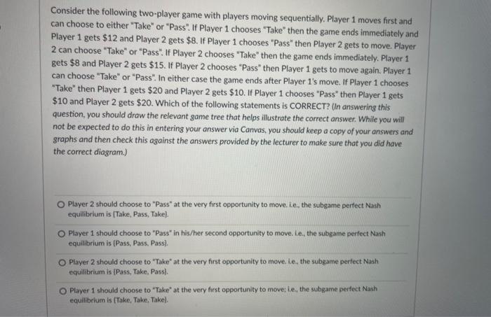 Solved Consider the following two-player game with players | Chegg.com