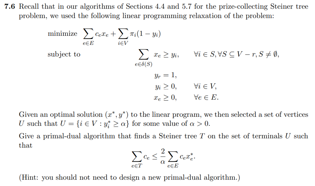 Solved 7.6 ﻿Recall that in our algorithms of Sections 4.4 | Chegg.com